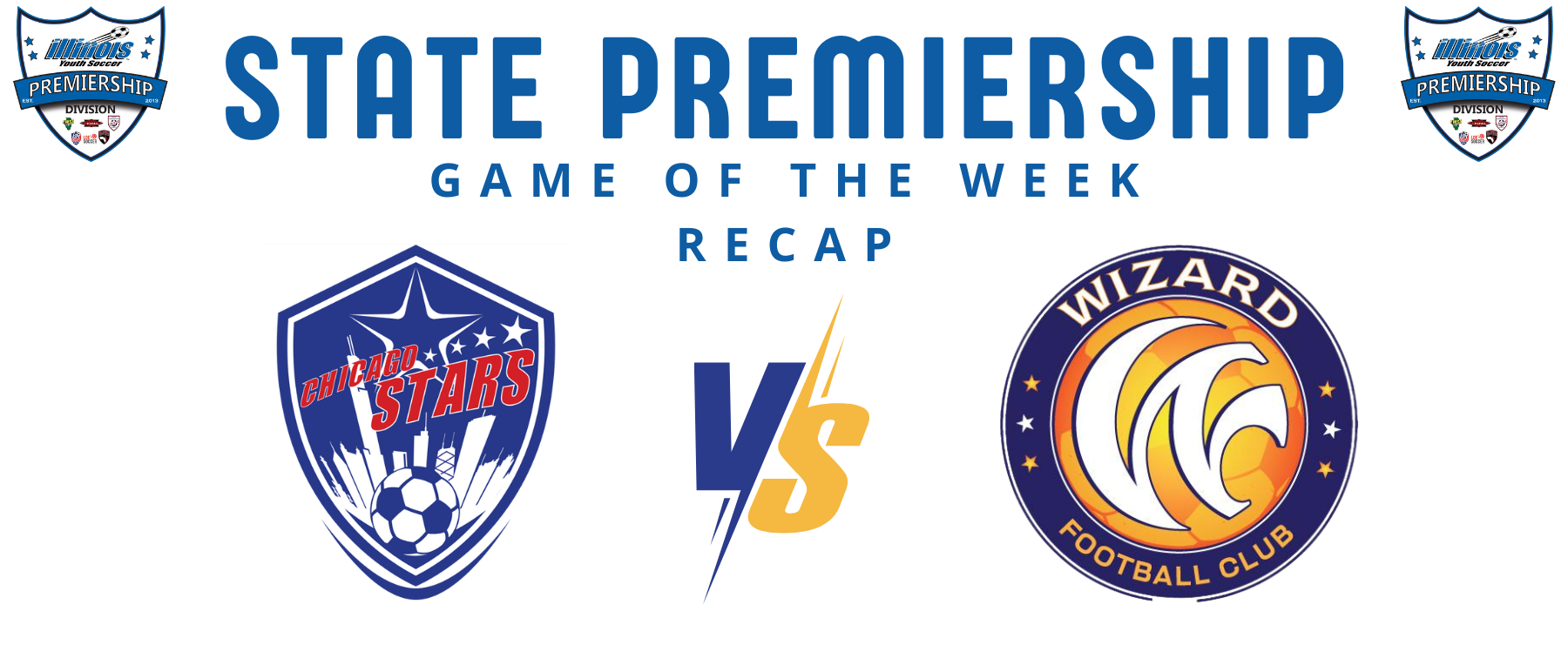 Game of the Week Recap - FC Stars vs Wizard FC - Illinois Youth Soccer